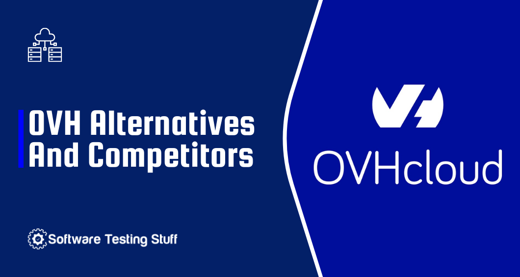 Top 5 OVH Alternatives: Expert Picks for High-Performance Hosting ...