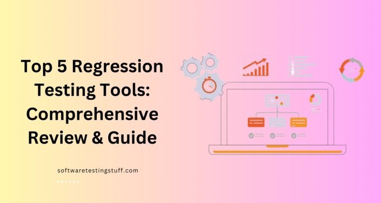 Top 5 Regression Testing Tools Comprehensive Review Guide Software